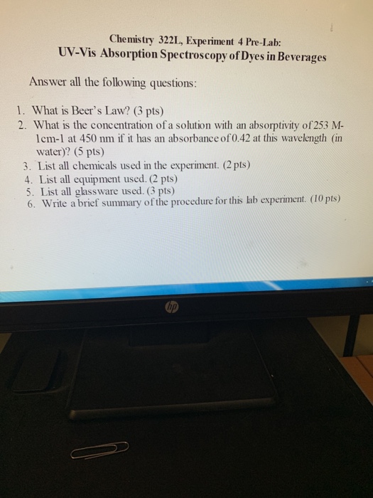 Chemistry 322L, Experiment 4 Pre-Lab: UV-Vis | Chegg.com
