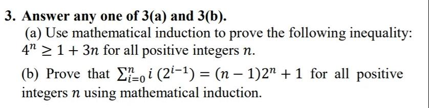 Solved 3. Answer any one of 3(a) and 3(b). (a) Use | Chegg.com