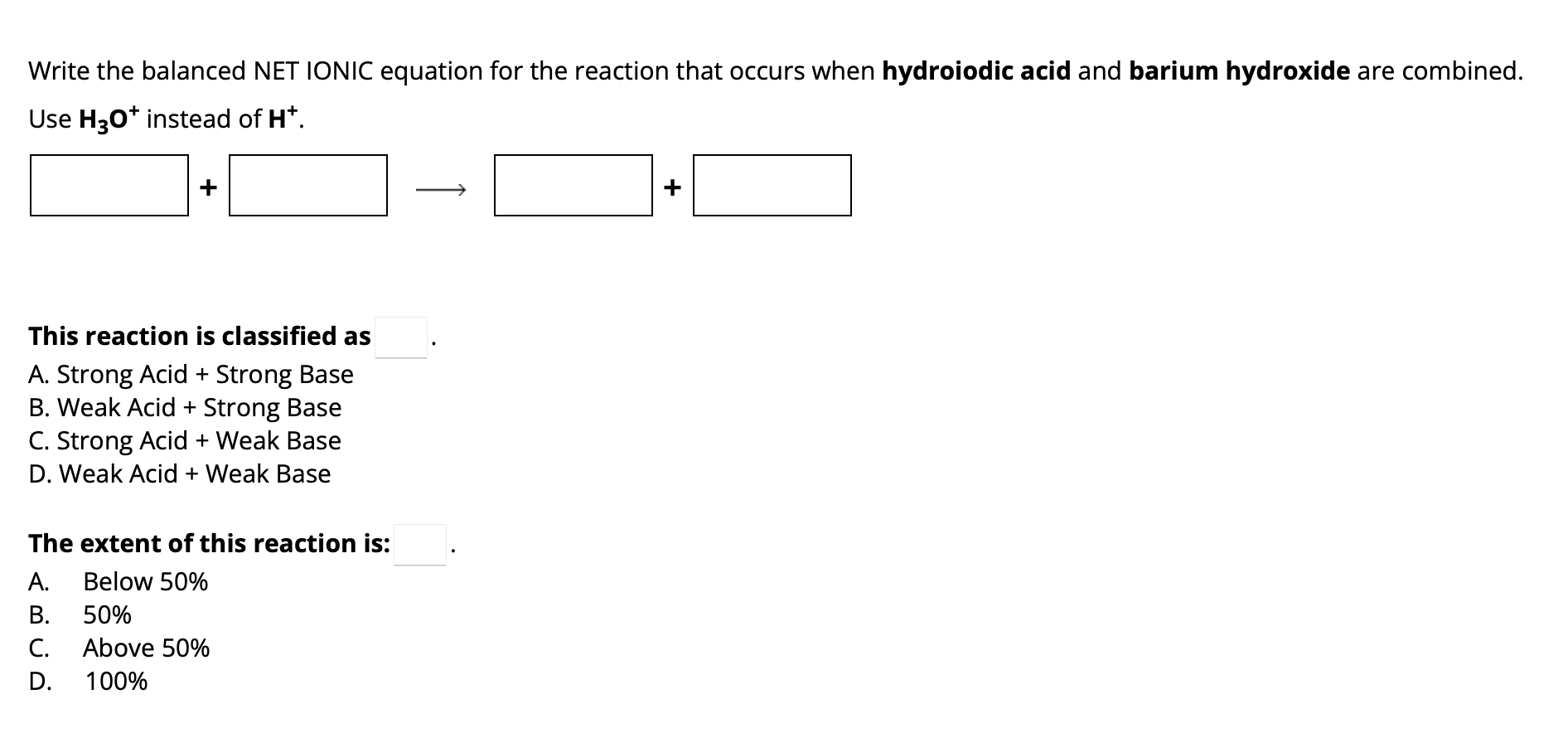 Write The Balanced Net Ionic Equation For The 
