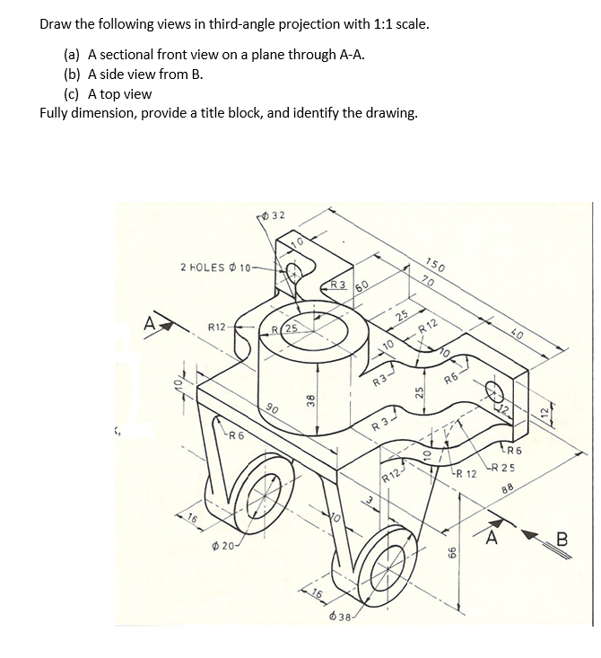 Solved Draw the following views in third-angle projection | Chegg.com