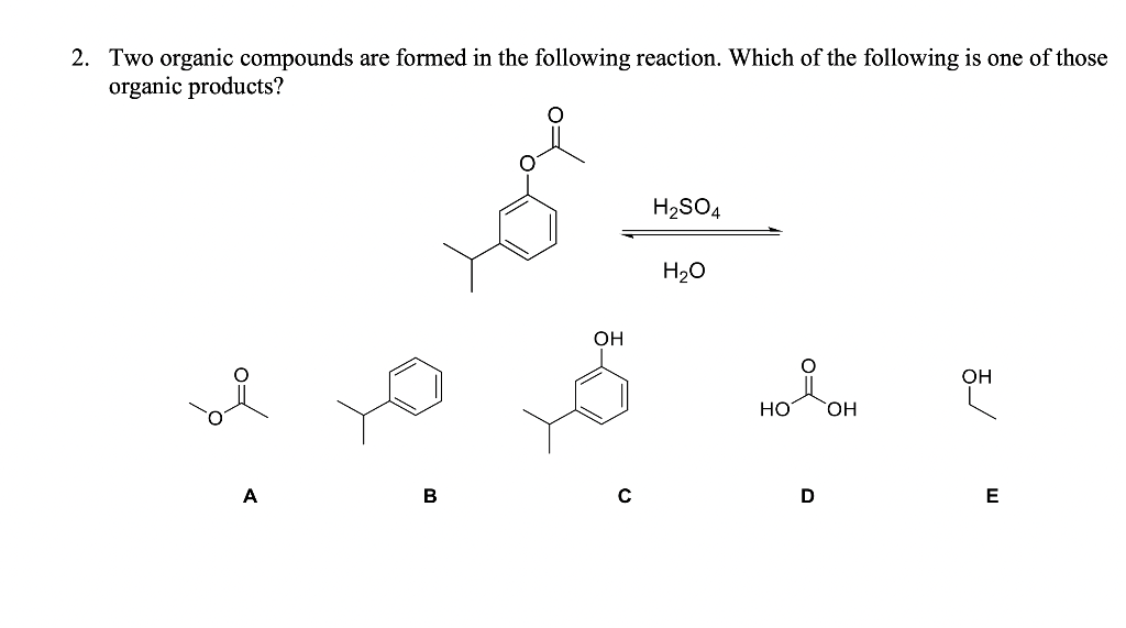 Solved Two organic compounds are formed in the following | Chegg.com