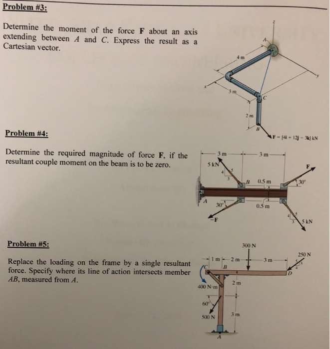 Solved Problem #1: F2=300 N Determine the moment of each of | Chegg.com
