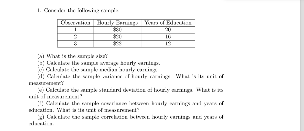 Solved 1. Consider the following sample: Observation Hourly | Chegg.com