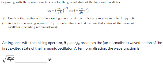 Solved Beginning with the spatial wavefunction for the | Chegg.com