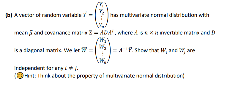 (b) A vector of random variable Y=⎝⎛Y1Y2⋮Yn⎠⎞ has | Chegg.com