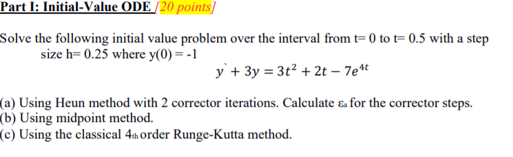 Solved Part I: Initial-Value ODE /20 points Solve the | Chegg.com