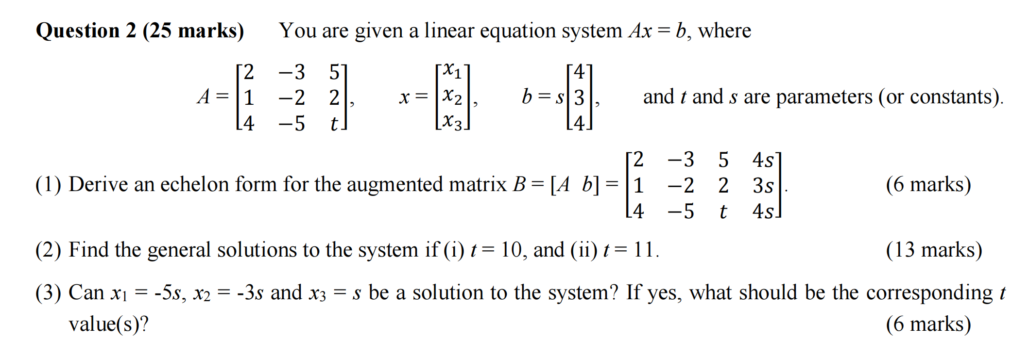 Solved Question 2 (25 marks) You are given a linear equation | Chegg.com