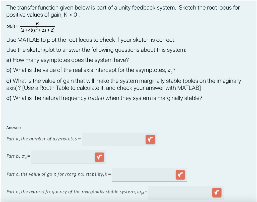 Solved The transfer function given below is part of a unity | Chegg.com
