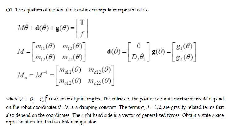 Solved Q1. The equation of motion of a two-link manipulator | Chegg.com