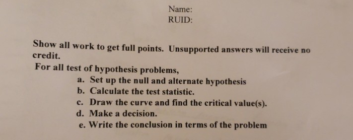 Solved Name: RUID: Show all work to get full points. | Chegg.com