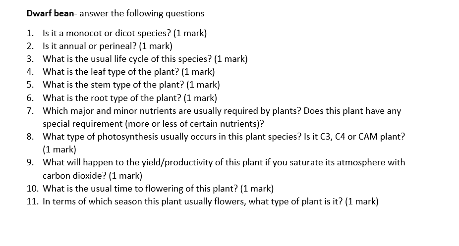 Solved Dwarf bean-answer the following questions 1. Is it a | Chegg.com