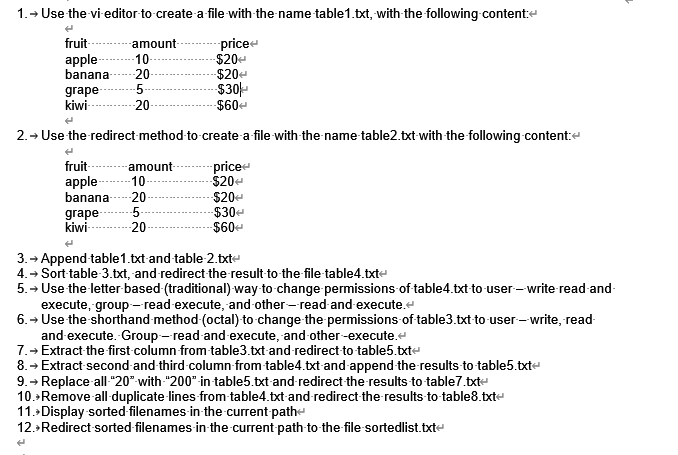 Solved 1. → Use the vi-editor to create a file with the name | Chegg.com