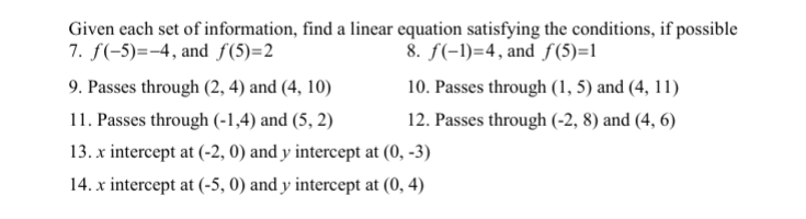 Solved Given each set of information, find a linear equation | Chegg.com