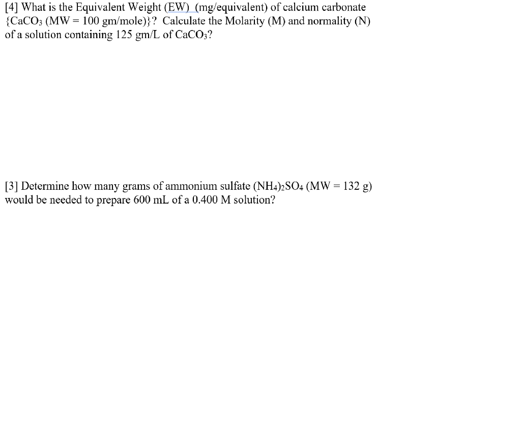 Solved [4] What is the Equivalent Weight (EW) | Chegg.com