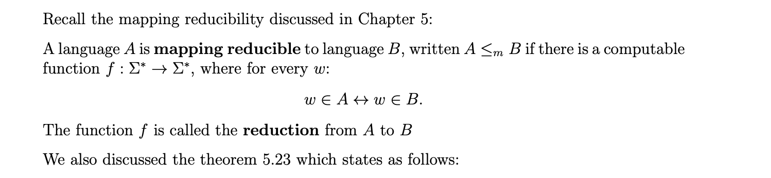 Recall the mapping reducibility discussed in Chapter | Chegg.com