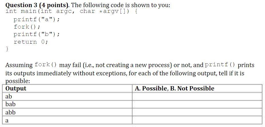 Solved Question 3 (4 points). The following code is shown to | Chegg.com
