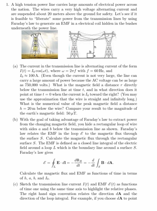 Solved 1. A high tension power line carries large amounts of | Chegg.com
