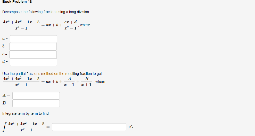 Solved Book Problem 7 Consider the indefinite integral | Chegg.com