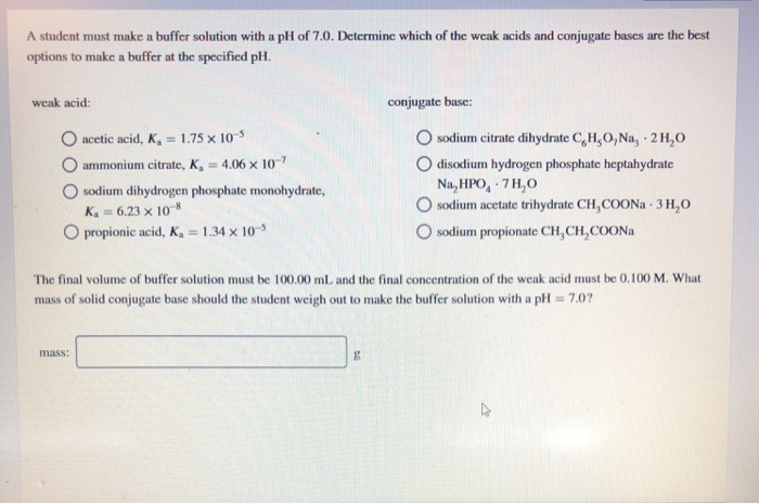 Solved A student must make a buffer solution with a pH of | Chegg.com