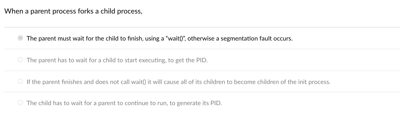 Solved When a parent process forks a child process, The | Chegg.com