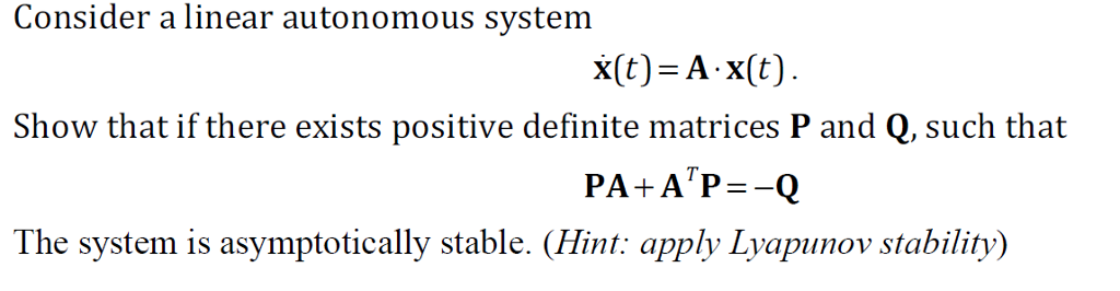 Solved Consider a linear autonomous system Show that if | Chegg.com