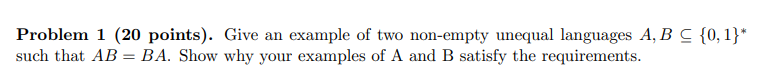 Solved Problem 1 (20 points). Give an example of two | Chegg.com