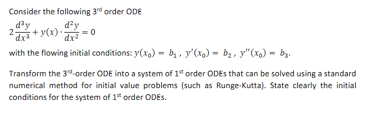 Solved Consider the following 3rd order ODE | Chegg.com