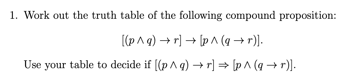 Solved Work out the truth table of the following compound | Chegg.com