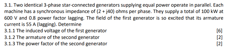 Solved 3.1. ﻿Two identical 3-phase star-connected generators | Chegg.com