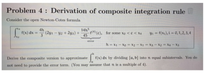 Solved Problem 5: Application of composite integration rules | Chegg.com