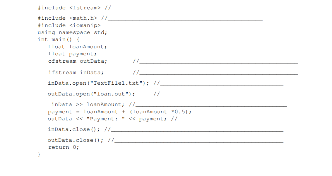 Solved Add comments on the blanks to explain or state what | Chegg.com