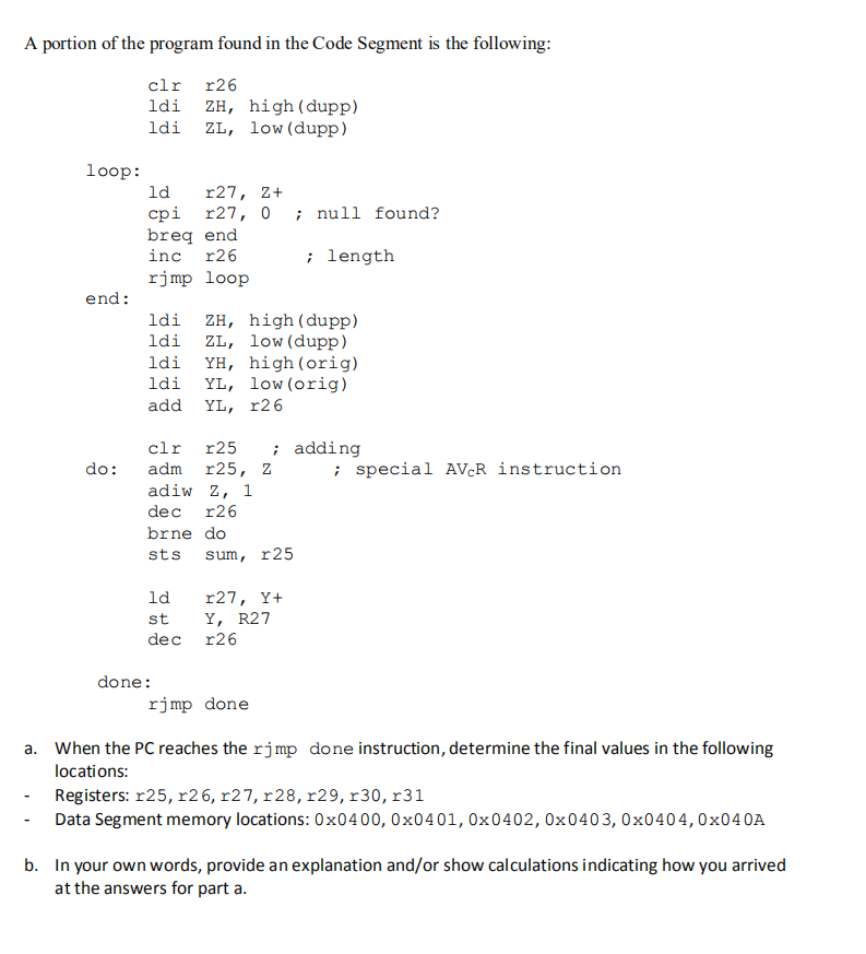 A portion of the program found in the Code Segment is | Chegg.com