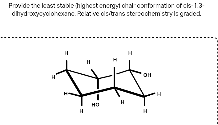 Solved Provide the least stable (highest energy) chair | Chegg.com