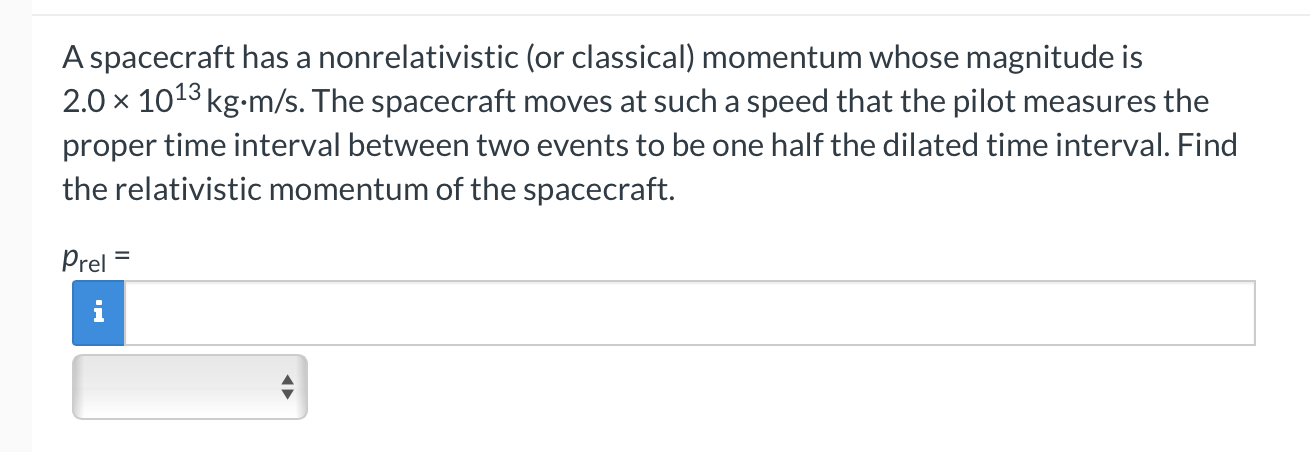 Solved A spacecraft has a nonrelativistic (or classical) | Chegg.com