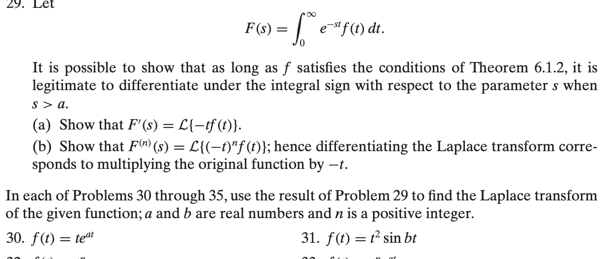 Solved F(s)=∫0∞e−stf(t)dt It is possible to show that as | Chegg.com