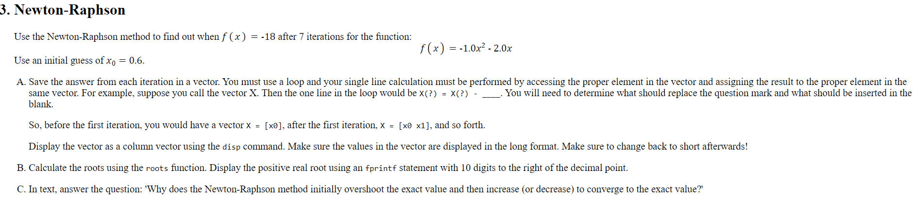 Solved Newton-RaphsonUse the Newton-Raphson method to find | Chegg.com