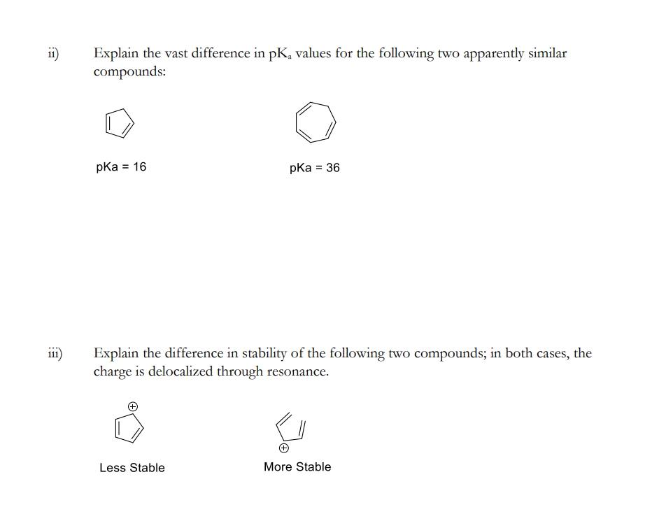 Solved ii) ﻿Explain the vast difference in pKa ﻿values for | Chegg.com