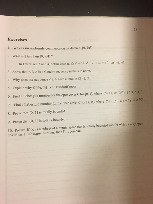 Solved 53 Exercises is sin uniformly continuous on the | Chegg.com