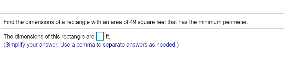 Solved Find the dimensions of a rectangle with an area of 49 | Chegg.com