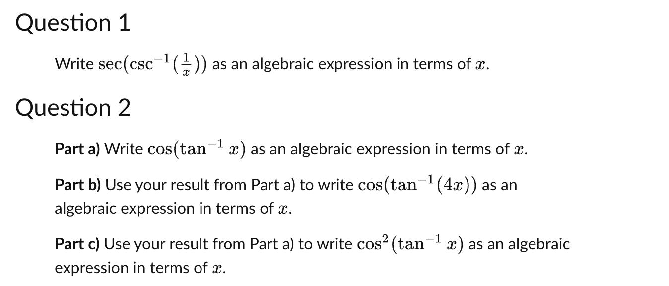 Solved Write sec(csc−1(x1)) as an algebraic expression in | Chegg.com