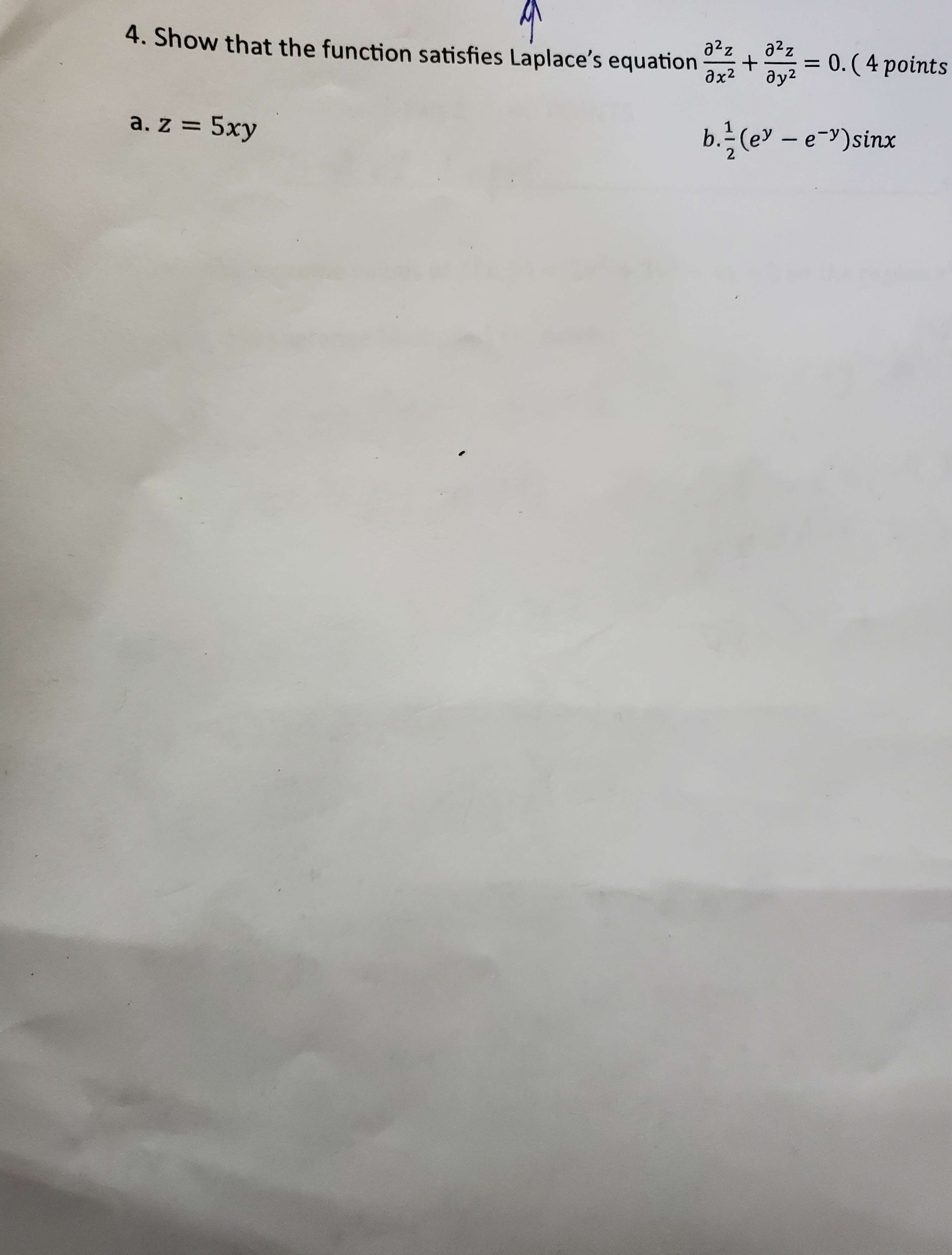 Solved 4. Show that the function satisfies Laplace's | Chegg.com