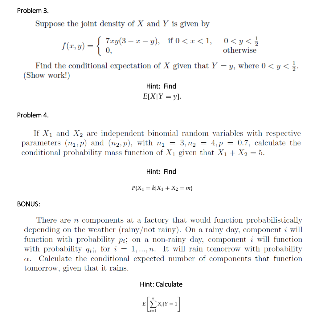 Suppose the joint density of X and Y is given by Find | Chegg.com