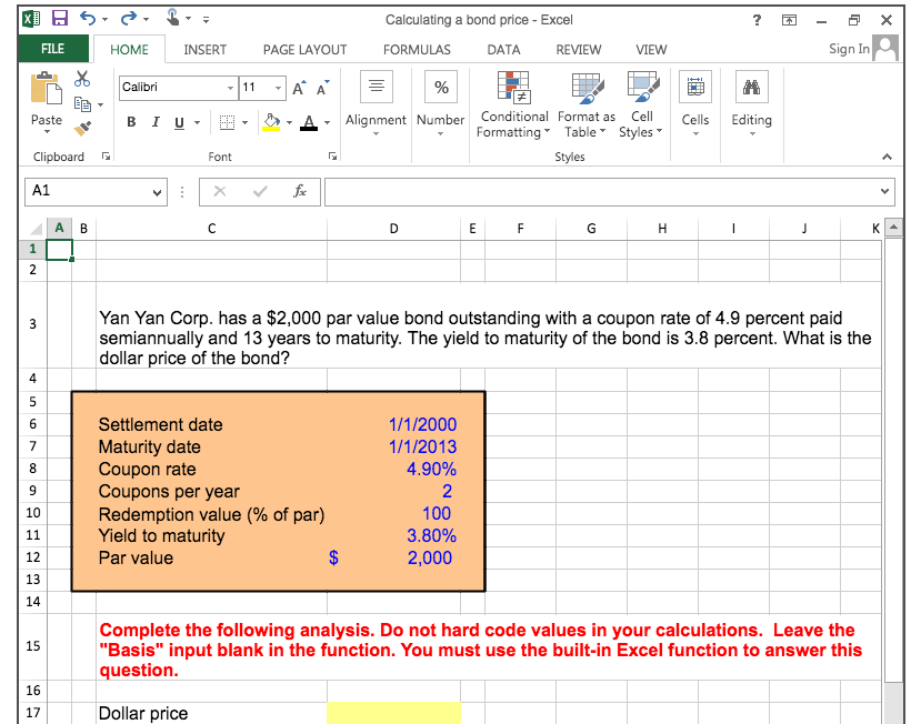Solved Calculating a bond price - Excel ? 5 X FILE HOME | Chegg.com