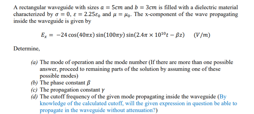Solved A rectangular waveguide with sizes a = 5cm and b = | Chegg.com