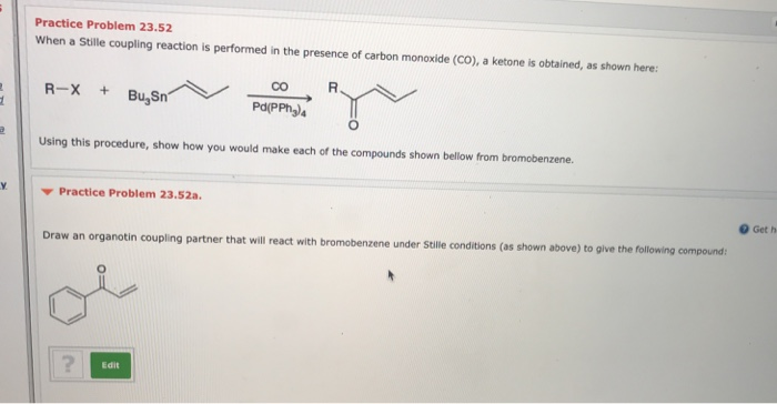 Solved Practice Problem 23.52 When a Stille coupling | Chegg.com