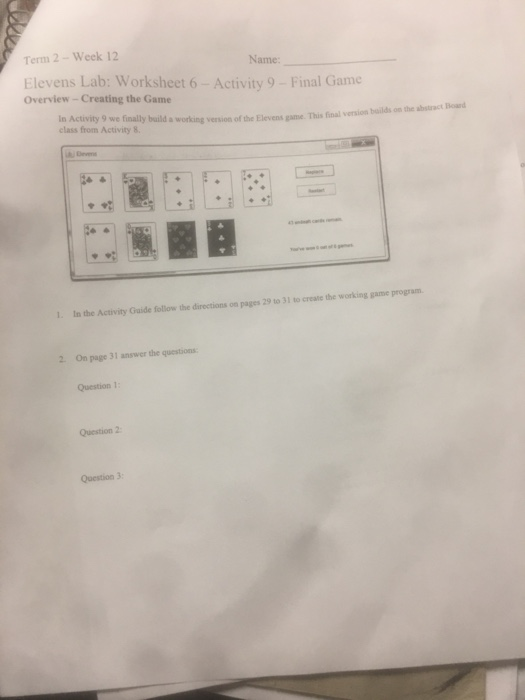 Term 2-Week 9 Name: Elevens Lab: Worksheet 1 Activity | Chegg.com