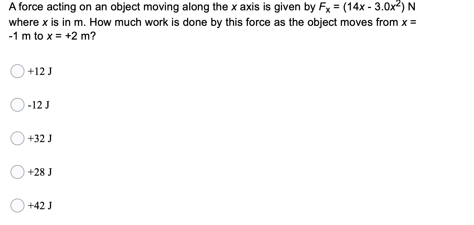 Solved A force acting on an object moving along the x axis | Chegg.com