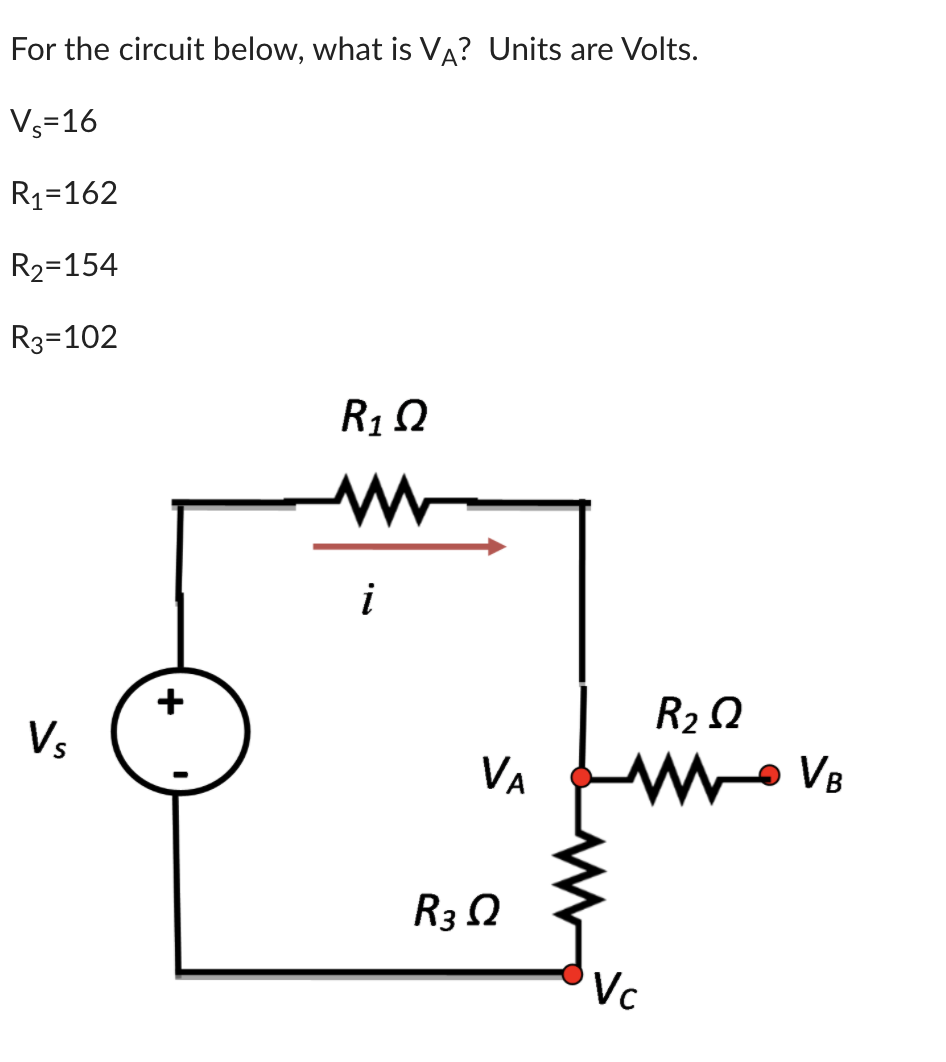 Solved For the circuit below, what is VA? Units are Volts. | Chegg.com