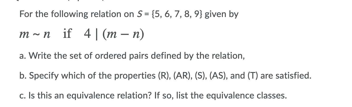 Solved For The Following Relation On S {5 6 7 8 9}