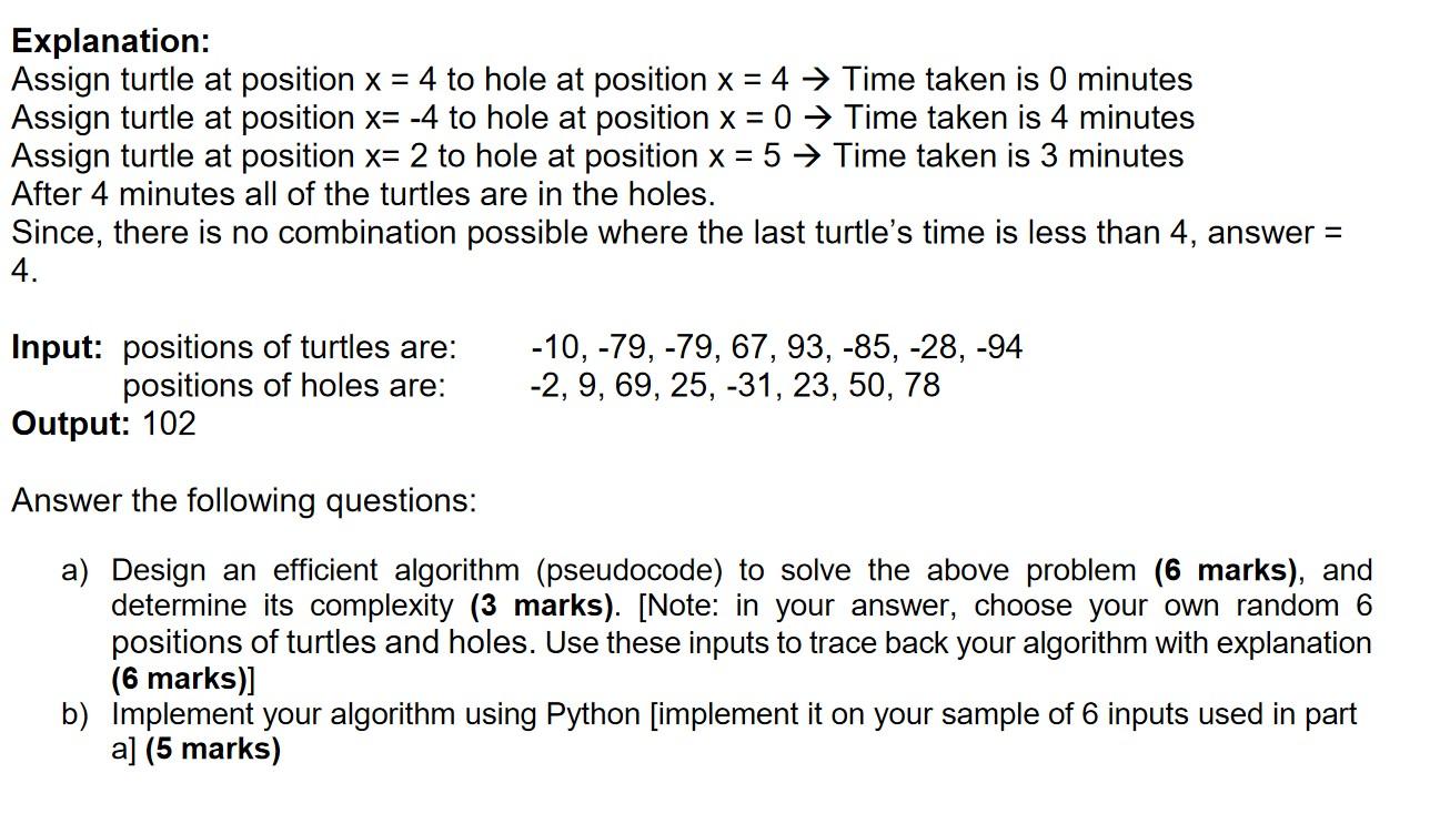 Solved Question 4: (20 Marks) N turtles with a corresponding | Chegg.com